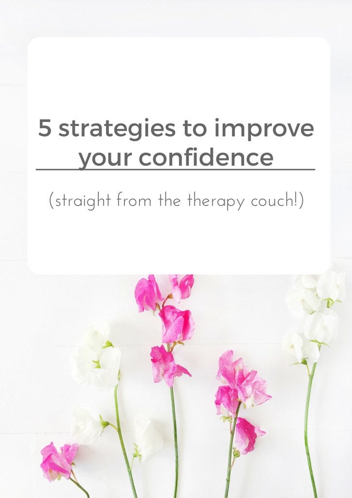 5 Strategies to Improve Confidence | by Jess Mccallum | Medium