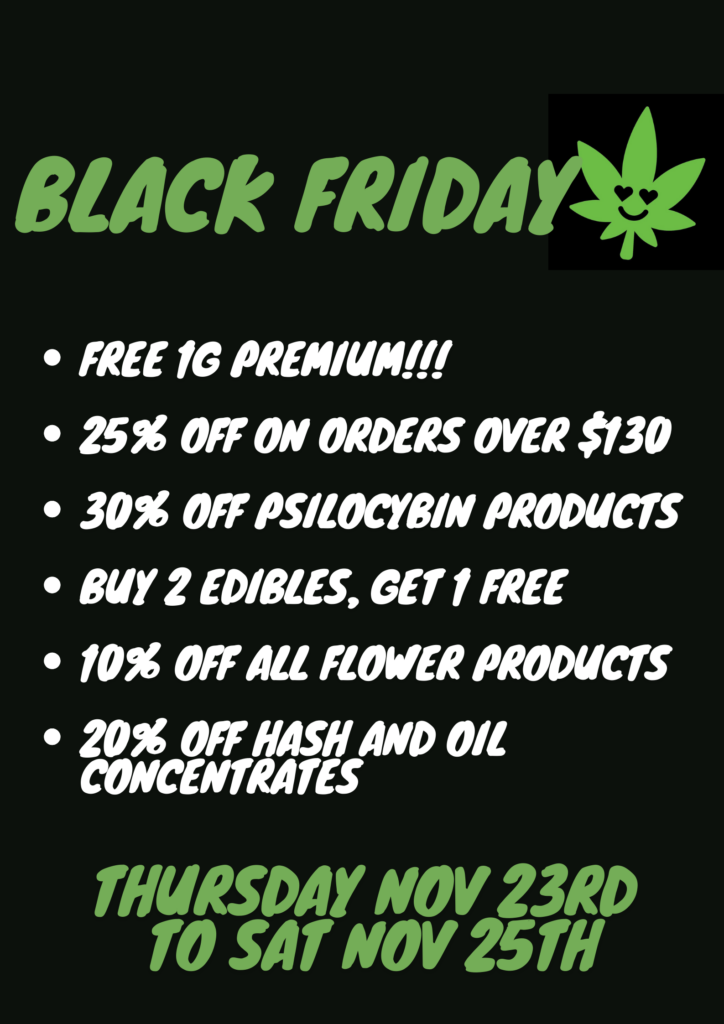 Black Friday Deals for Weed and Psilocybin Enthusiasts: Don’t Miss Out ...