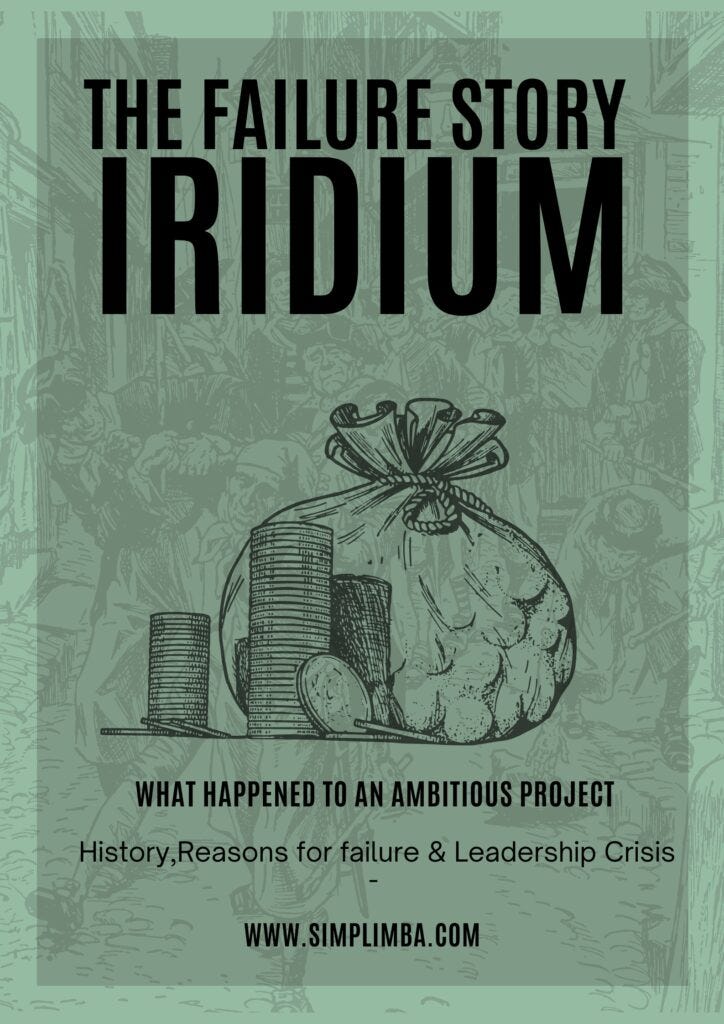 Mortorola’s Iridium — A Failure of Gargantuan Proportions — Strategy ...