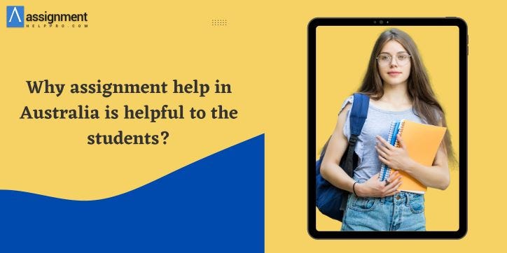 Why assignment help in Australia is helpful to the students? | by ...