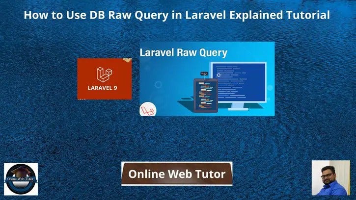 How To Use Db Raw Query In Laravel Explained Tutorial By Online Web