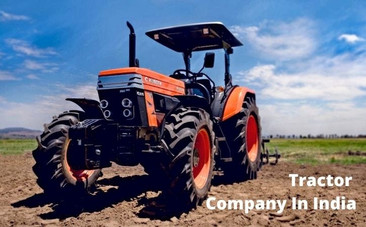 [Top 5 In 2022] Tractor Company In India | by Thetopcompanylist | Medium