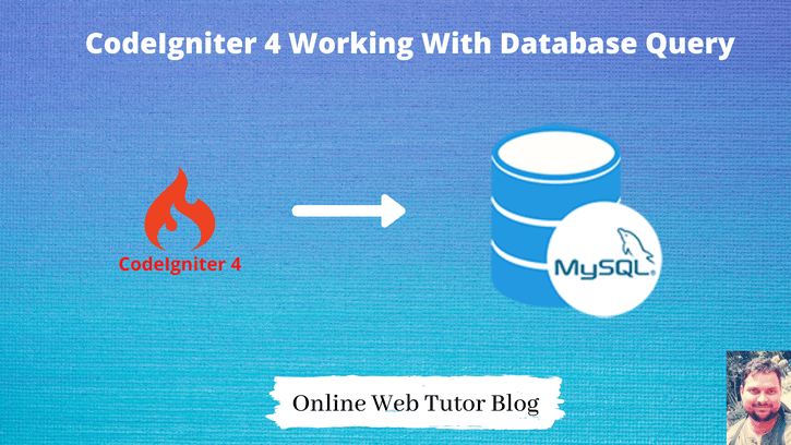 How To Work with CodeIgniter 4 Database Queries | by Online Web Tutor | Medium