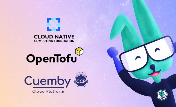 Cuemby Cloud Platform, OpenTOFU, and Cloud Native Computing Foundation (CNCF): Revolutionizing ...