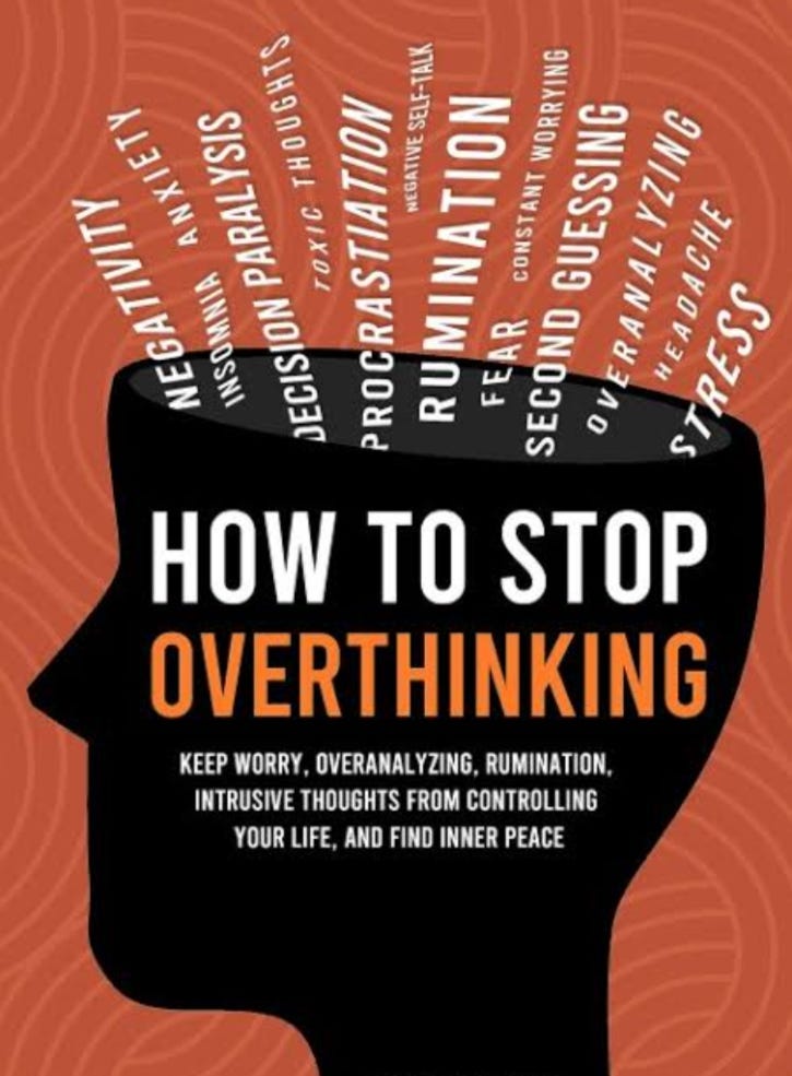 🌟 Overthinking: How It Affects Your Life and Ways to Overcome It 🌟 | by ...