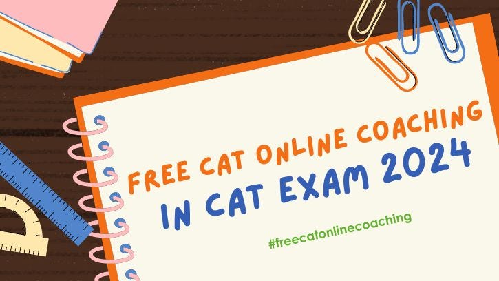 Benefits of FREE CAT online coaching in CAT Exam 2024 | by Gudforever ...