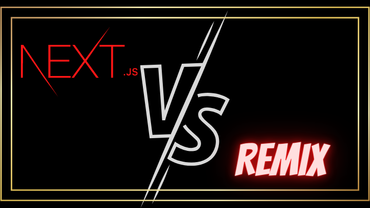 How to Choose Between Remix vs Next.js: Ultimate Guide | by chris evans | FAUN.dev — Developer ...