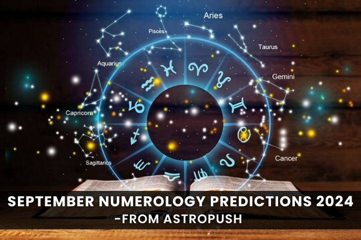 September Numerology Predictions 2024: Discover How Your Zodiac Sign ...