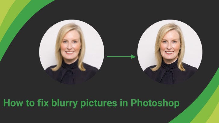 How to fix blurry pictures in Photoshop? - Clipping Path Mania - Medium