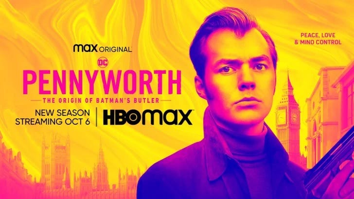 ‘Pennyworth: The Origin of Batman’s Butler’: S03.E01-E05. “Eps. 1–5 ...