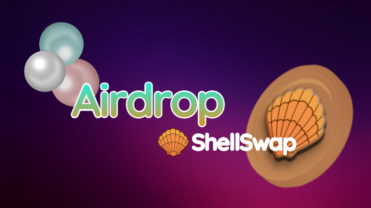 ShellSwap Airdrop - ShellSwap - Medium