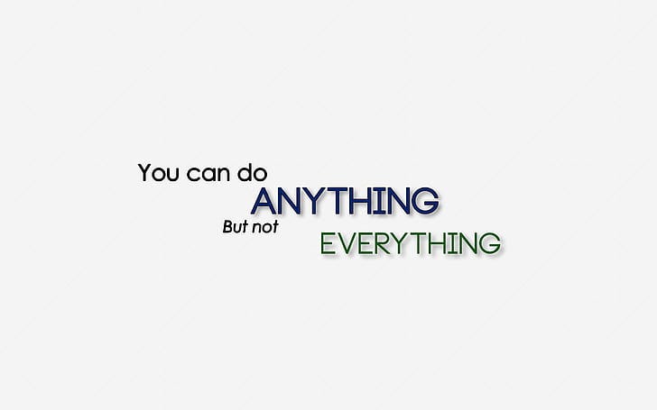 You Can Do Anything But Not Everything. | by Sajal🌷 | Medium