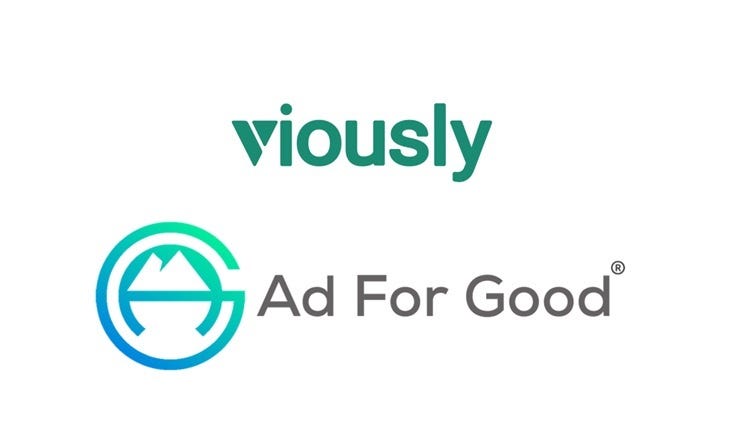 Viously and the Ad for Good® label join forces to promote responsible ...