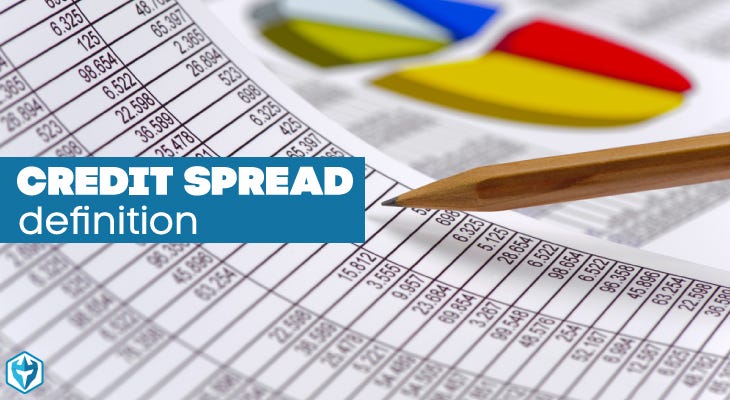 Credit Spread Definition: Day Trading Terminology | by Warrior Trading ...