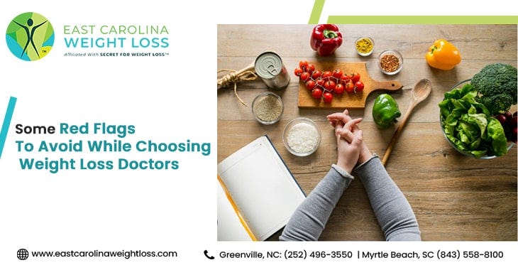 Some Red Flags To Avoid While Choosing Weight Loss Doctors | by David ...