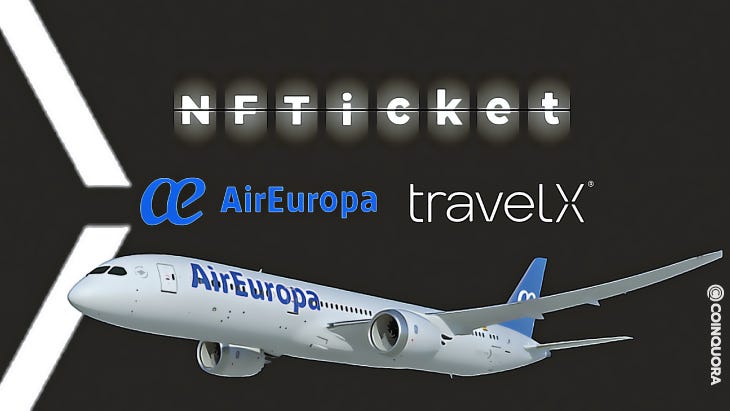 TRAVELX AND AIR EUROPA LAUNCH WORLD’S FIRST NFT FLIGHT | by BookMyEasy ...