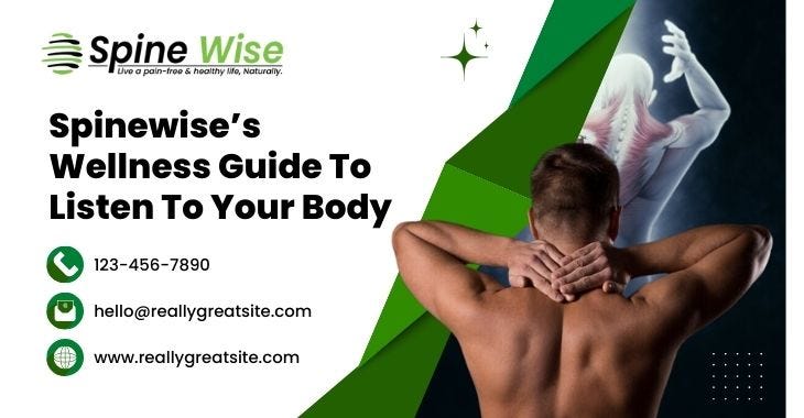 Spinewise’s Wellness Guide To Listen To Your Body | by Jacob Lucas ...
