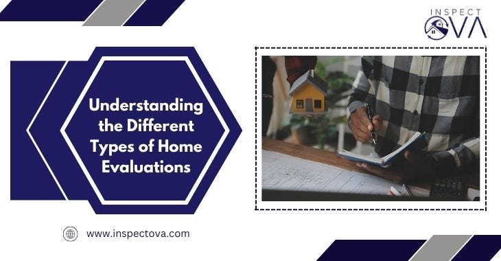 Understanding the Different Types of Home Evaluations | by Henry Andrew ...