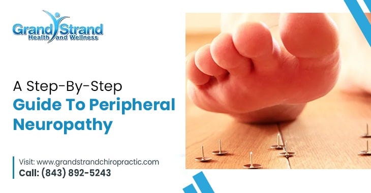 A Step-By-Step Guide To Peripheral Neuropathy | by James William | Apr ...