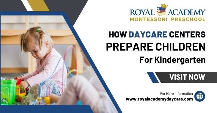 How Daycare Centers Prepare Children For Kindergarten | by Royal ...