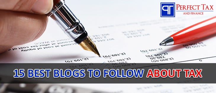 15 Best Blogs To Follow About Tax | by Mouni Mounika | Medium