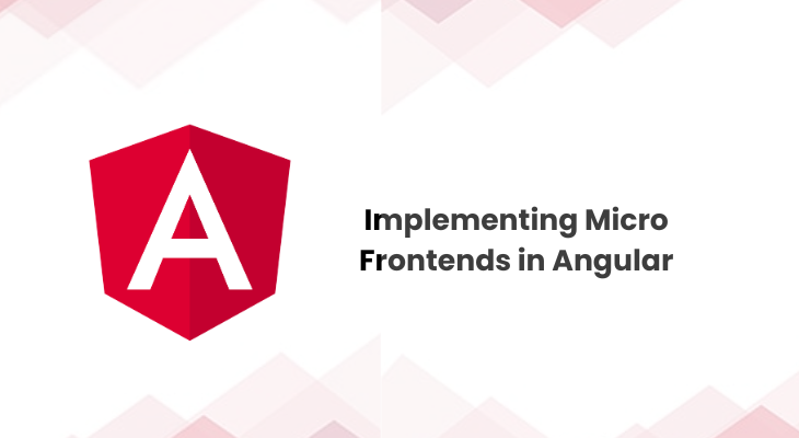 What are Micro Frontends? How to Implement them in Angular? | by Eric ...