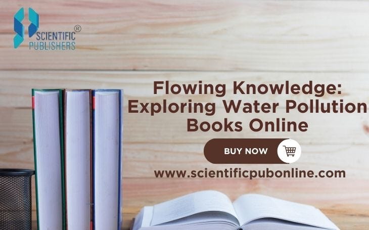 Flowing Knowledge: Exploring Water Pollution Books Online | by ...
