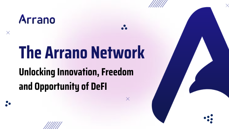 The Arrano Network — Unlocking Innovation, Freedom and Opportunity of ...
