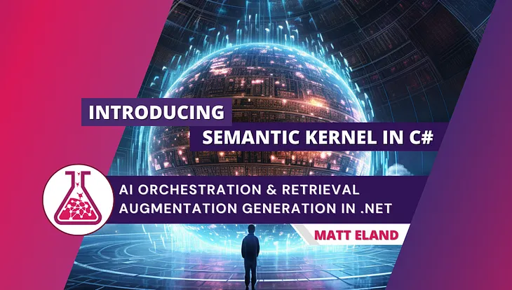 The most insightful stories about Semantic Kernel - Medium