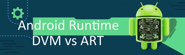 The most insightful stories about Android Runtime - Medium