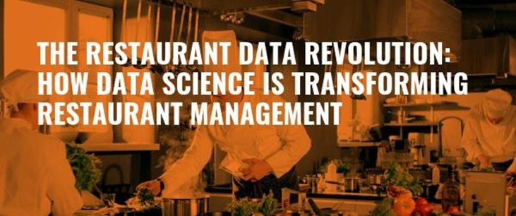 How can Data Science increase the revenues of Restaurants? | by ...