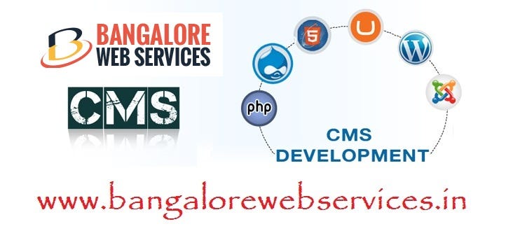 CMS Web Development Bangalore. Bangalore Web Services have developed ...
