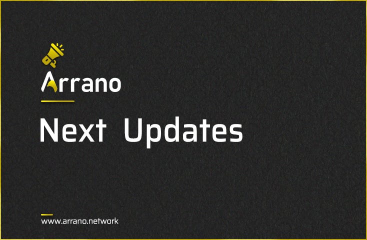 Arrano Network: The Next Updates will excite you. | by Arrano Network ...