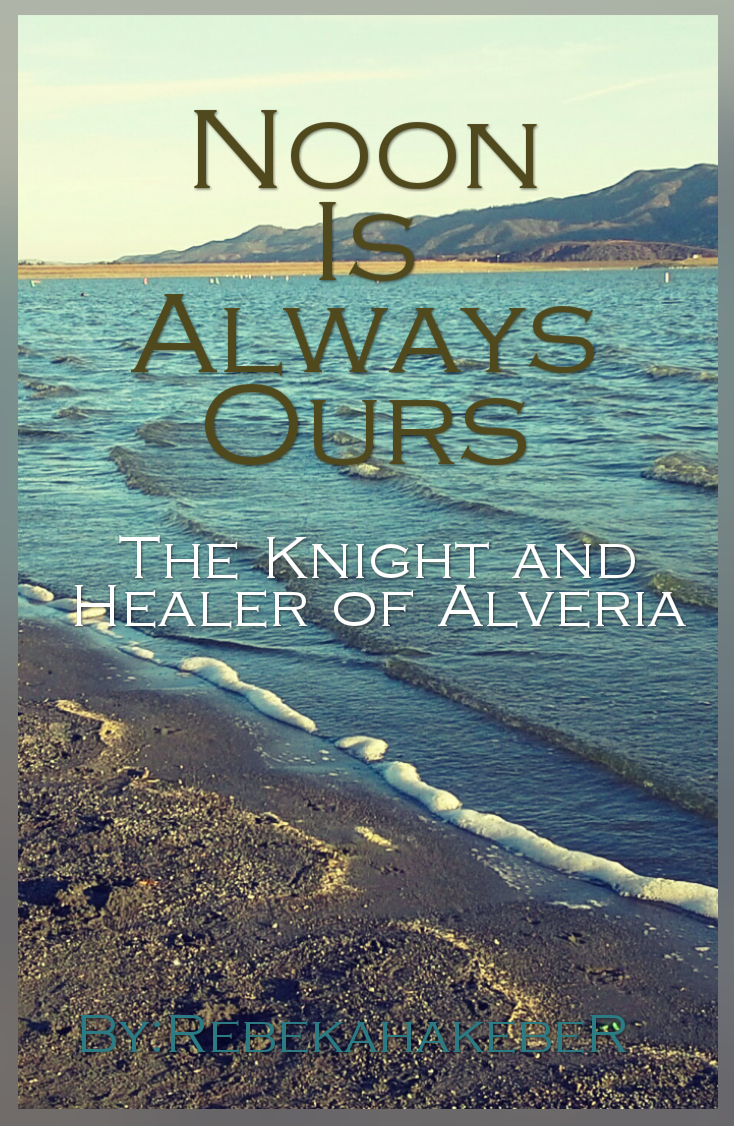 The Knight and Healer of Alveria. Prologue | by RebekahakebeR | Medium