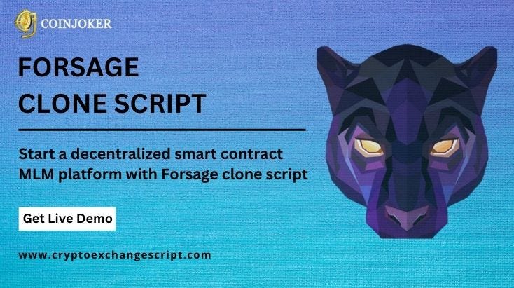 Benefits of utilizing Forsage clone script for improving your decentralized smart contract | by ...