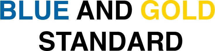 The Blue and Gold Standard