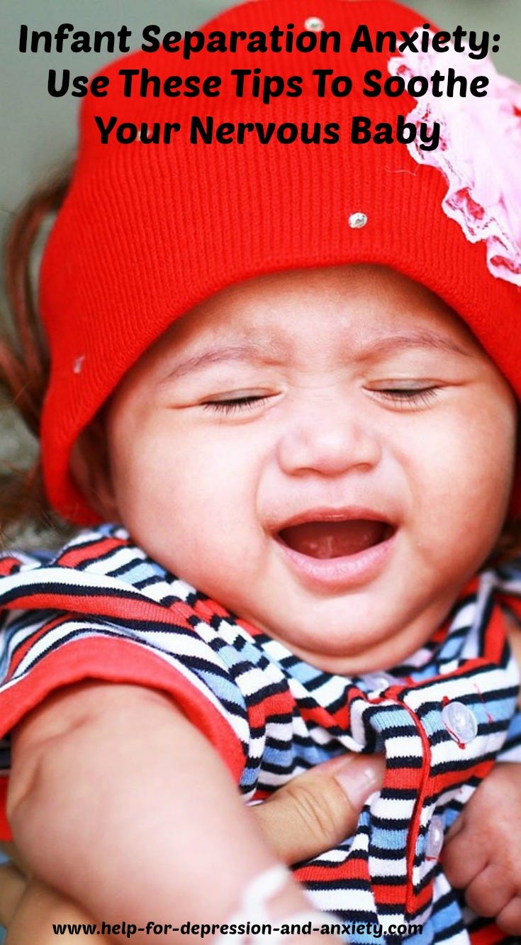 Infant Separation Anxiety: 4 Tips to Soothe your Nervous Baby | by ...