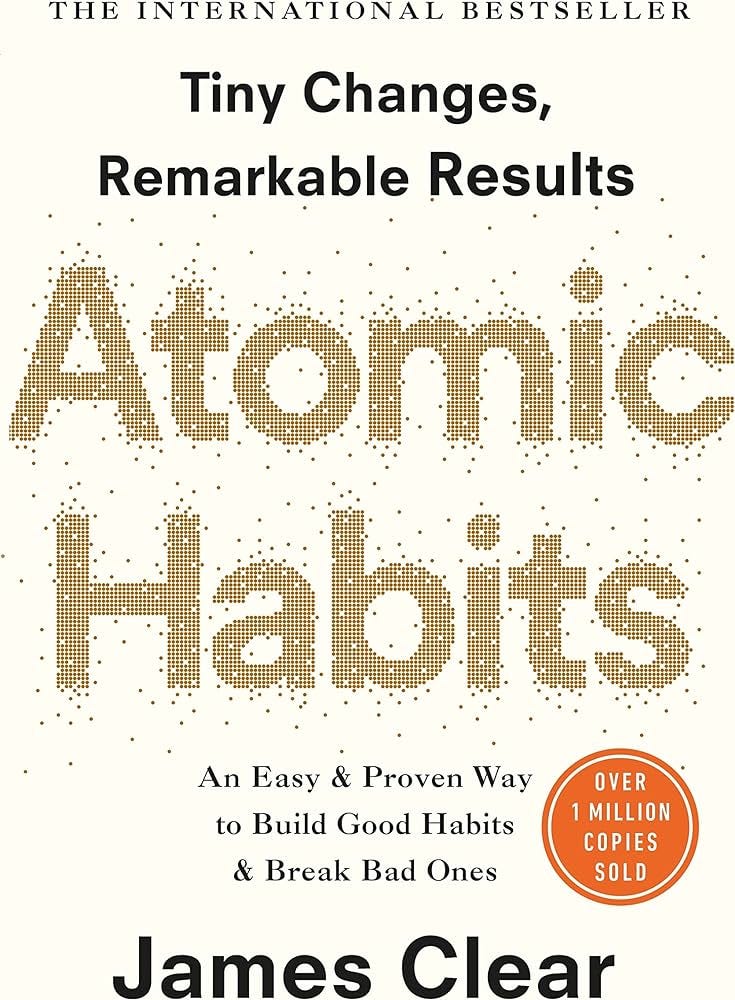 Atomic Habits by James Clear: Book Summary | by Goodreadsguide | Medium