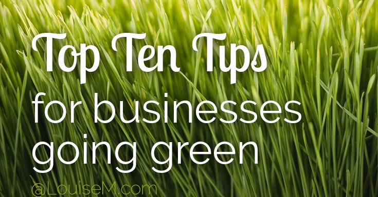 Top 10 Green Business Practices — Easy and Affordable Tips for ...