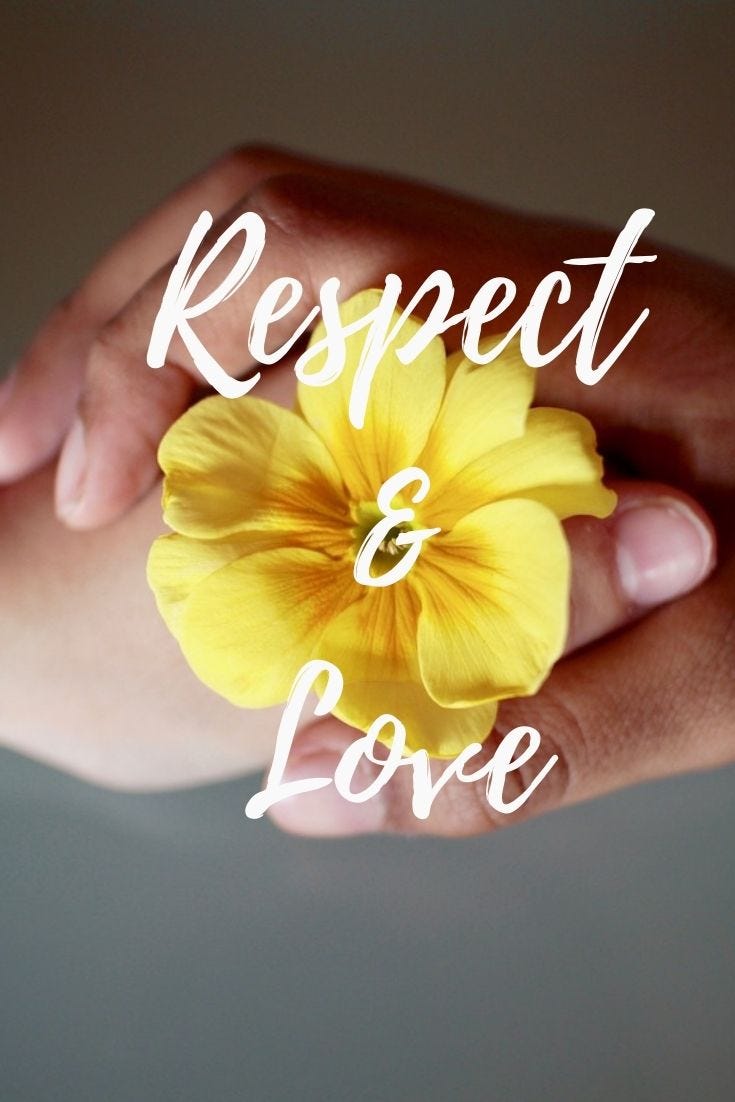 Is Respect Better Than Love?. Respect and love are both good and… | by ...