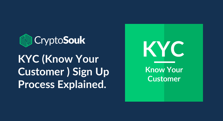KYC (Know Your Customer) Sign Up Process | by CryptoSouk | Medium