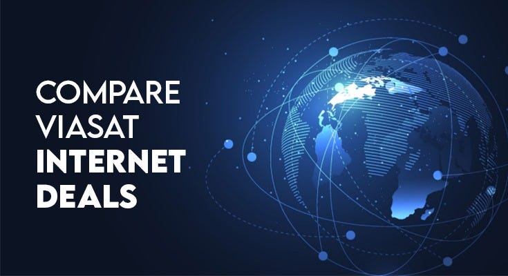 Comparing Viasat Internet Deals — Finding the Optimal Plan for You | by ...