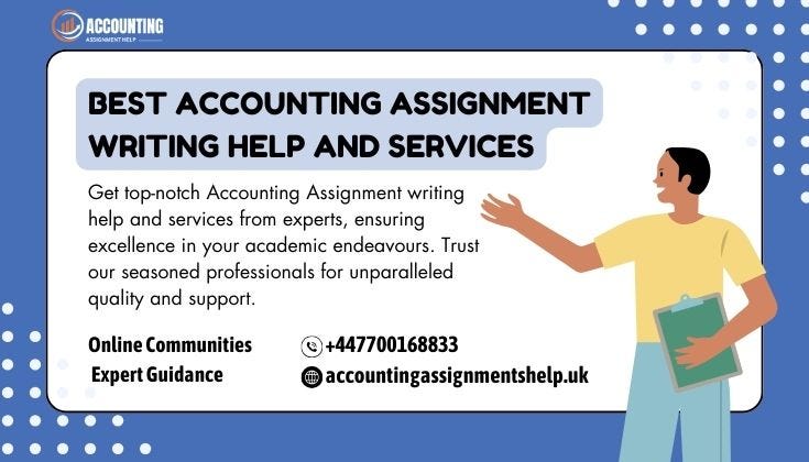 Hire Best Assignment Helper for Accounting Assignment Help in UK | Medium