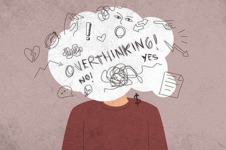 Overthinking: The Art of Creating Problems That Weren't There | by Ria ...