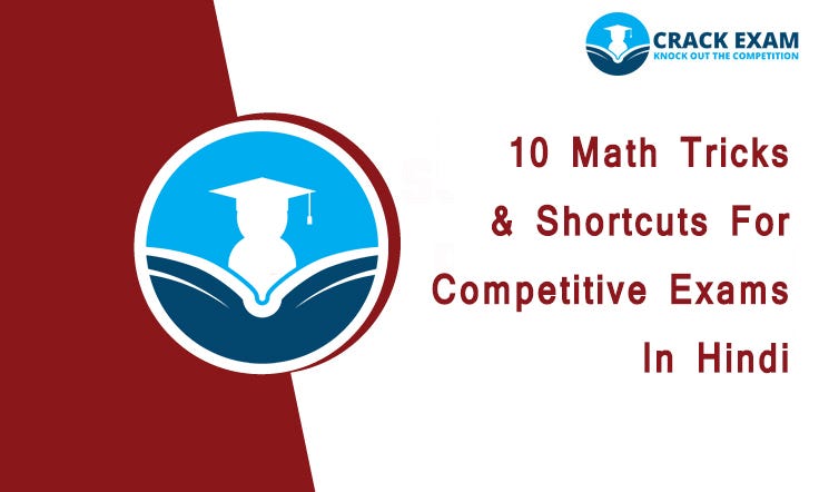10 Math Tricks & Shortcuts For Competitive Exams In Hindi | by ...