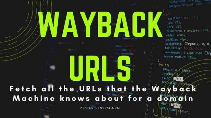 Waybackurls: A Powerful Tool for Cybersecurity Professionals to Enhance Reconnaissance and ...