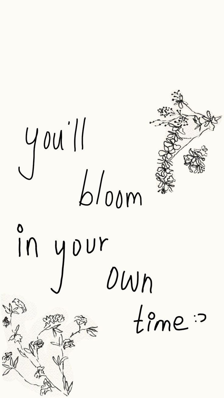 what if I never bloom? what if I stay a seed buried beneath ...
