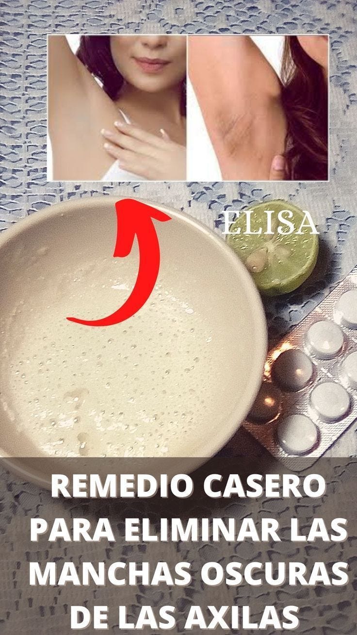 Remedio casero para aclarar las axilas y manchas oscuras axilas claras ...