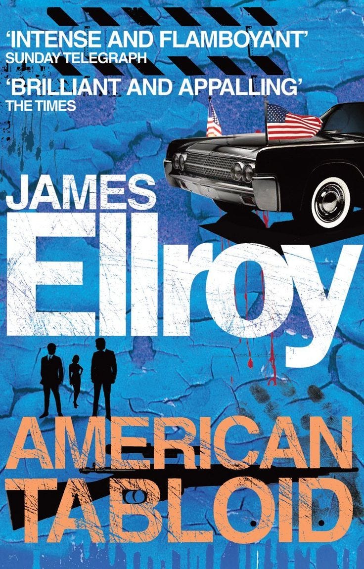 20 Books Vol 1. Book 1.. James Ellroy — American Tabloid. | by Rama ...