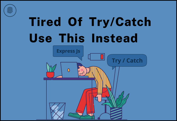 Use This Express Middleware Instead of Try/Catch | Stackademic